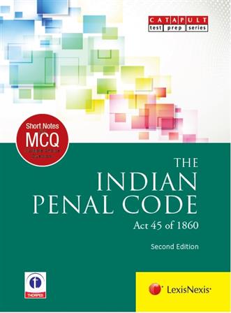 LexisNexis Short Notes & Multiple Choice Questions : THE INDIAN PENAL ...